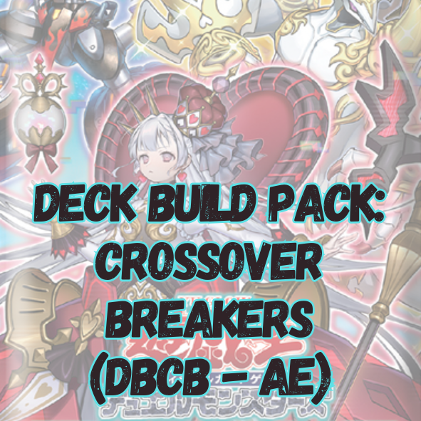 [DBCB-AE] Deck Build Pack: Crossover Breakers – Cardingedge