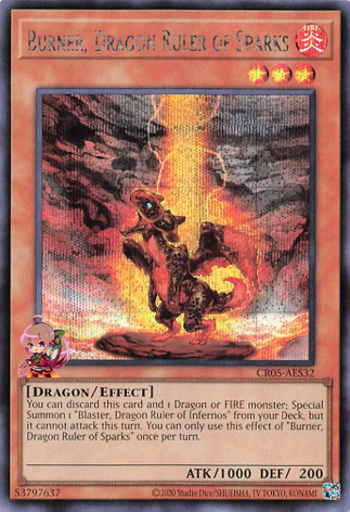 Burner, Dragon Ruler of Sparks [CR05-AES32-SCR] – Cardingedge